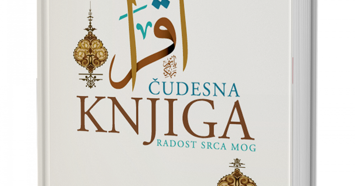 El-Asr - Osvrt na knjigu Čudesna Knjiga – radost srca mog